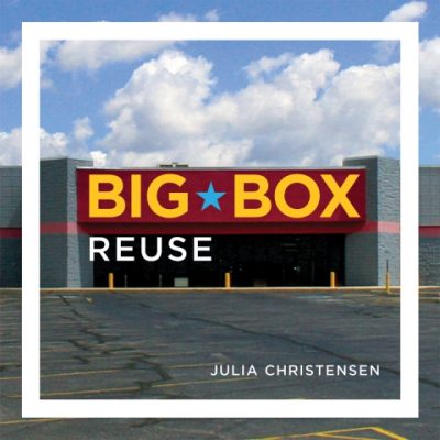 Ghost Boxes: Reusing Abandoned Big-Box Superstores Across America - 99% ...